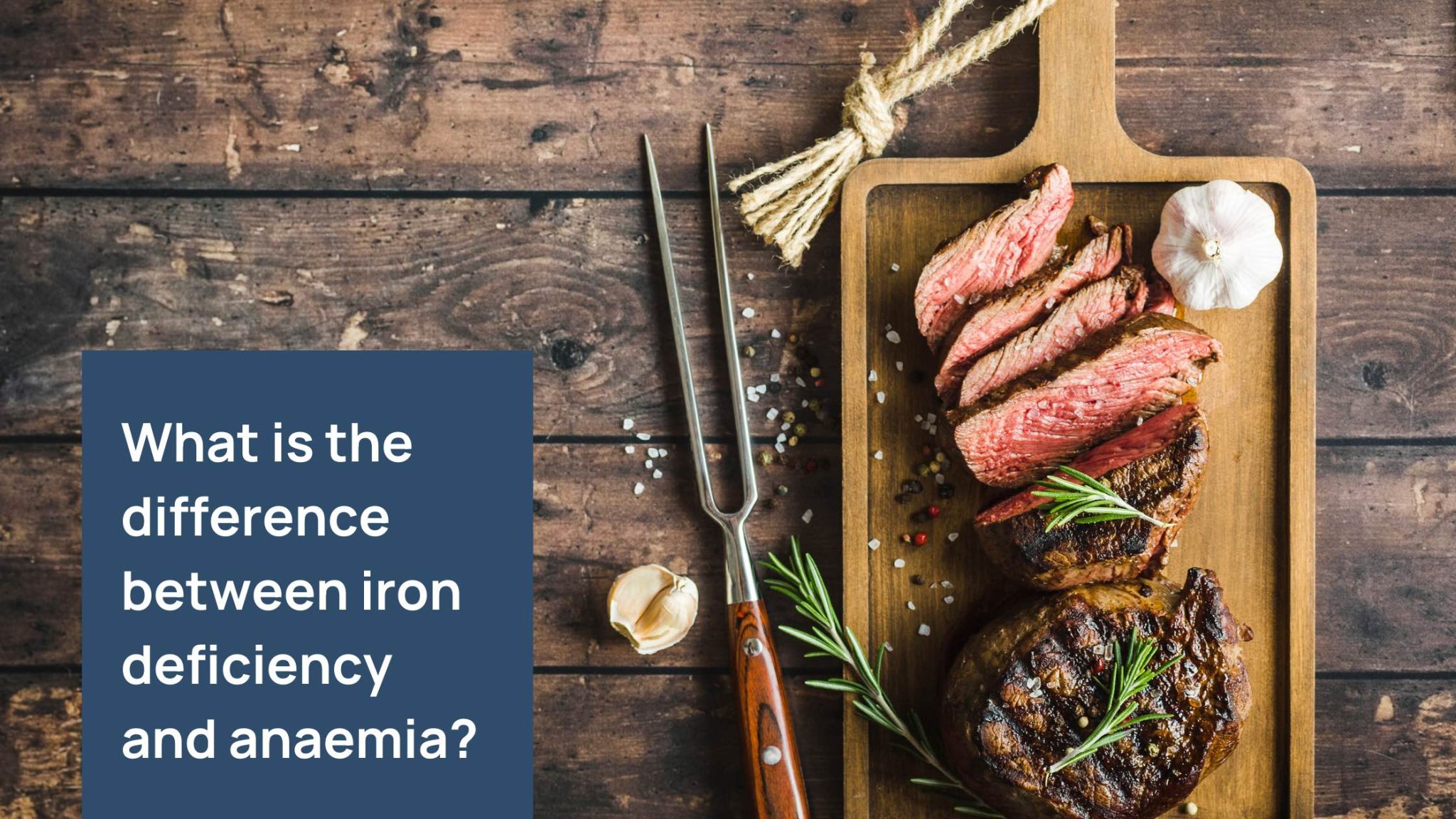 What is the Difference Between Iron Deficiency and Anaemia? | Smith Biomed